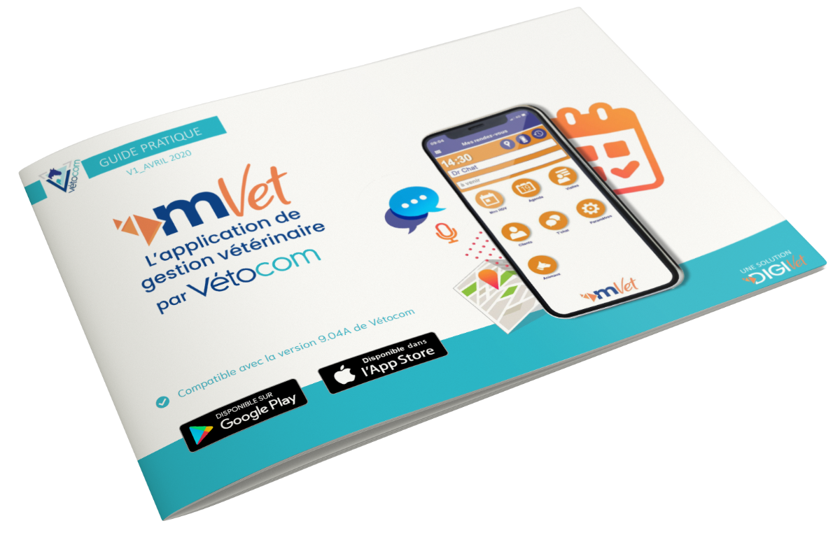 Mobilité - mVet par Vétocom - L'application connectée à votre logiciel